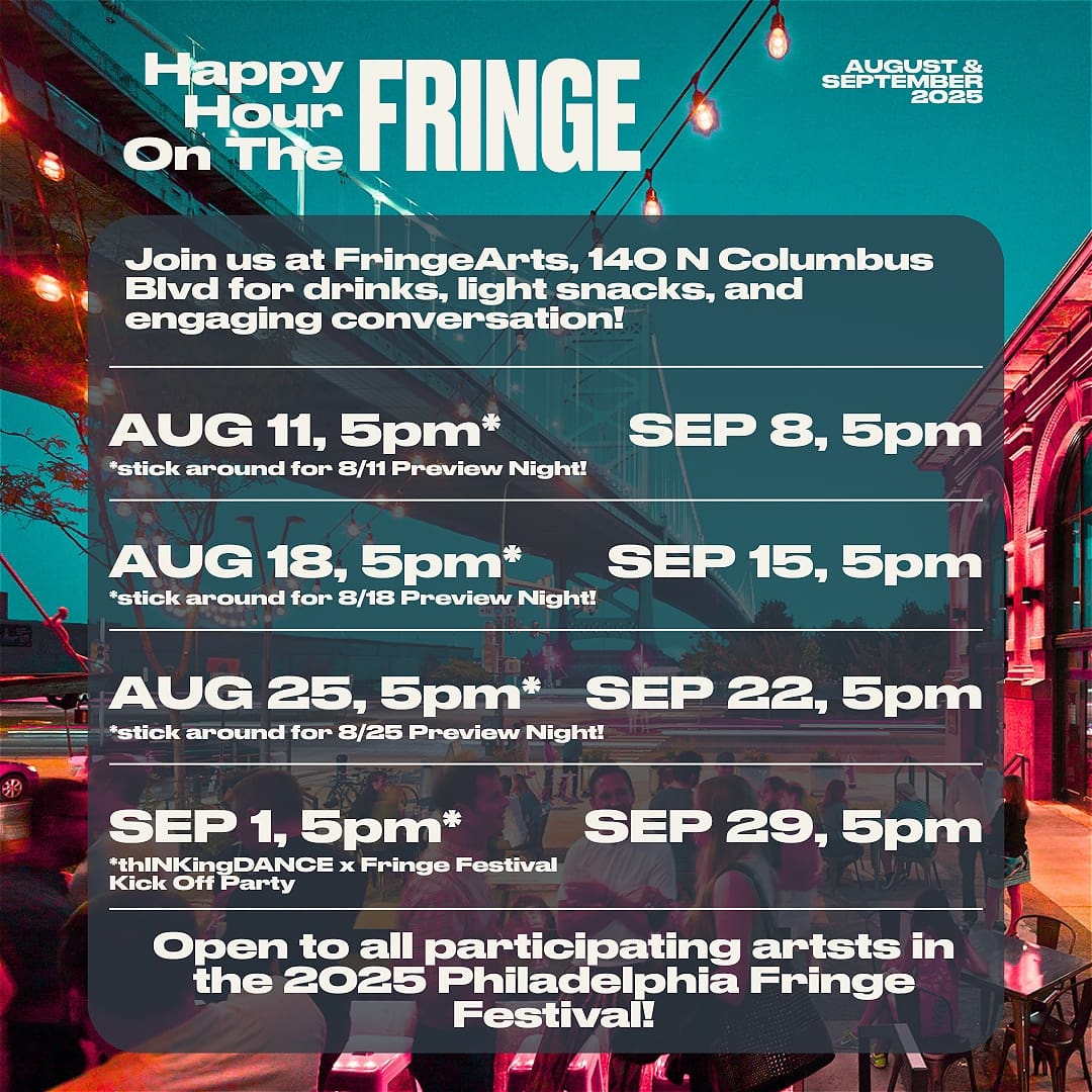 Happy Hour On The Fringe 2025 - Philadelphia Fringe Festival
